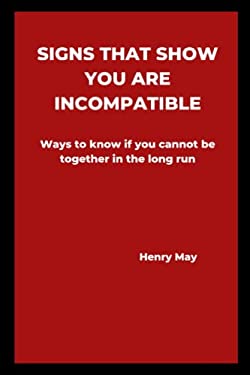 Signs that show you are incompatible: Ways to know if you cannot be ...