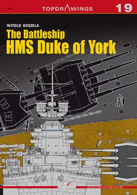 The Battleship HMS Duke of York book by Witold Koszela: 9788364596025