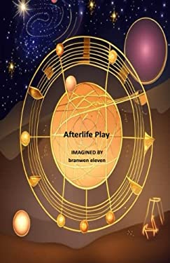 Afterlife Play book: 9798378708444