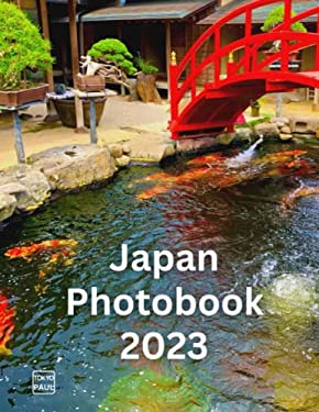 Japan Photobook 2023 Amazing & Stunning Pictures & Photos of Japan (by ...