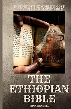 The Ethiopian Bible : History of the World's Most Complete and Oldest ...