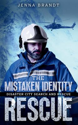 The Mistaken Identity Rescue : A K9 Handler Romance (Disaster City ...