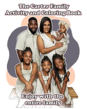 The Carter Family : Coloring and Activity Book book: 9798387335396