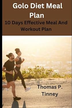 Golo Diet meal Plan: 10 Days Effective Meal and Workout Plan book ...