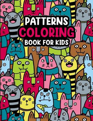 Patterns Coloring Book For Kids: Cute and Playful Patterns For Kids ...