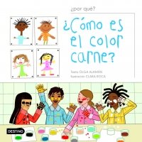 ¿Cómo Es el Color Carne? copy by Olga Alaman: 9788408051671