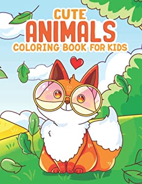 Cute Animal Coloring Book for Kids : Fun and Easy Coloring Pages in ...