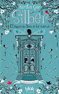 Silber. el Segundo Libro de Los Sue and Ntilde;Os used book by Kerstin ...