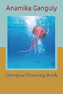 Octopus Drawing Book book: 9798417561887