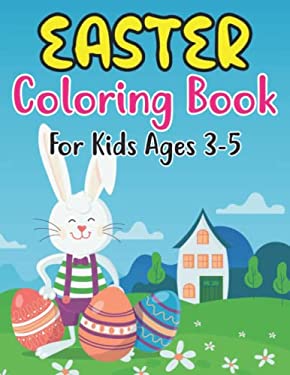 Easter Coloring Book For Kids Ages 3-5: 30 Easter Coloring Book Page ...
