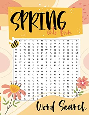 Spring into Fun Word Search : A Spring Themed Word Find Puzzle Book ...