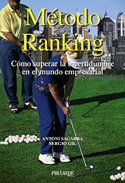 Metodo Ranking/ Ranking Method: Como Superar La Incertidumbre En El ...