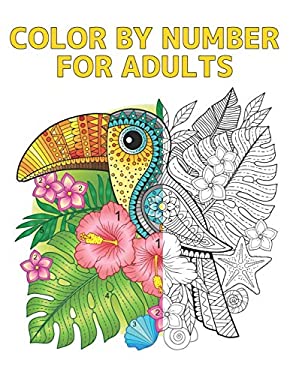 Color by Number for Adults: Coloring Book with 60 Color By Number ...