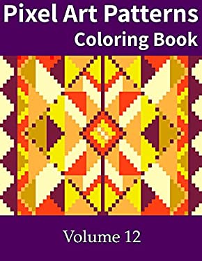 Pixel Art Patterns Coloring Book 12 book: 9798451712313