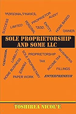 Sole Proprietorship And Some LLC book: 9798459674002