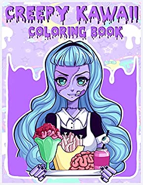 Creepy Kawaii Coloring Book: 30 Cute Horror Spooky Gothic Coloring ...