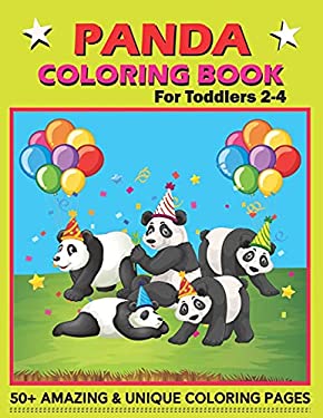 PANDA Coloring Book For Toddlers 2-4: Cute And Funny Coloring Pages for ...