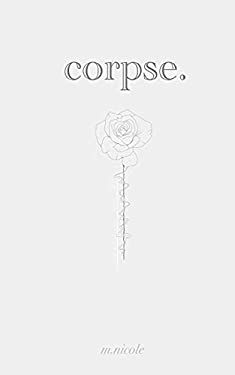 corpse book: 9798463160997