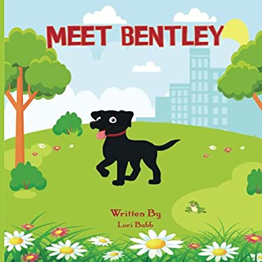 Meet Bentley book: 9798475851807