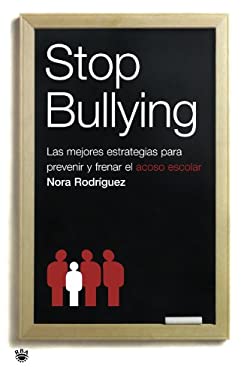 Stop bullying used book by Rodríguez Nora: 9788478715824