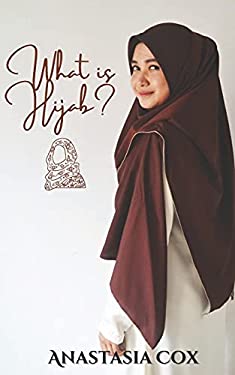 What Is Hijab? book: 9798474774091