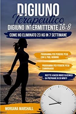 Digiuno : Digiuno Terapautico :digiuno Intermittente 16:8 book ...