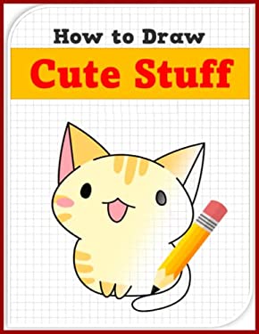 How to Draw Cute Stuff: how to draw cute drawings step by step copy ...