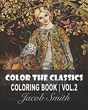 Color the Classics. Vol 2 : The una and the Lion by William Bell Scott ...