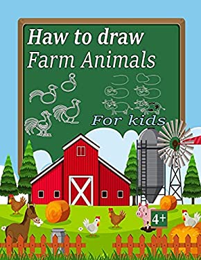 haw to draw farm animals for kids: haw to draw farm animals for kids ...