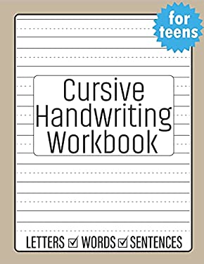 Cursive Handwriting for Teens: Beginners Cursive to Learn Cursive ...