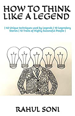 HOW TO THINK LIKE A LEGEND: | 40 Unique techniques used by Legends | 10 ...