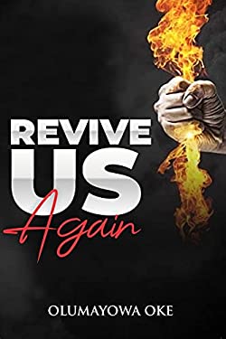 Revive Us Again book by Olumayowa Oke: 9798510836721