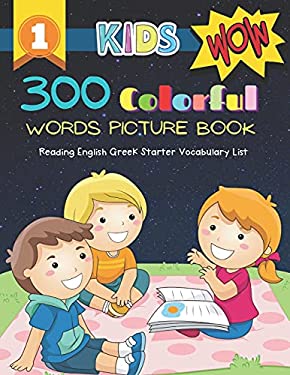 300 Colorful Words Picture Book - Reading English Greek Starter ...