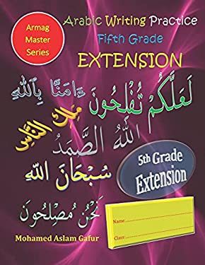 Arabic Writing Practice Fifth Grade EXTENSION: Year five/ Primary five ...