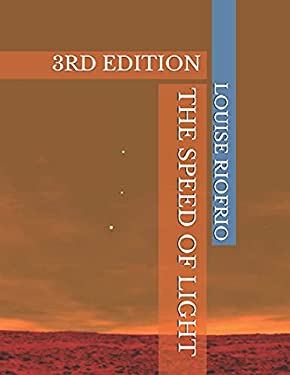 THE SPEED OF LIGHT: 3RD EDITION book: 9798522567682