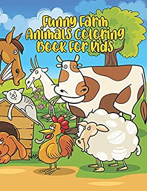 Funny Farm Animals Coloring Book For Kids: Animals Coloring Book copy ...
