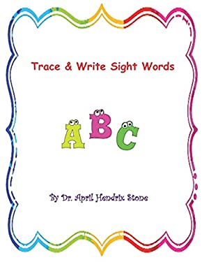 Trace, Color, and Write Sight Words book: 9798530740312