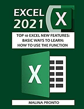 Excel 2021: Top 10 Excel New Features: Basic Ways To Learn: How To Use ...