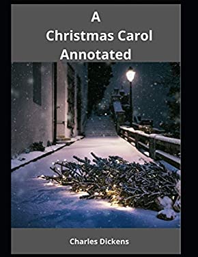 A Christmas Carol Annotated book: 9798553625085