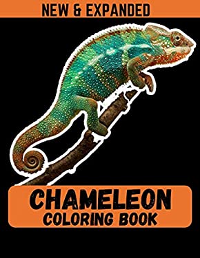 Chameleon Coloring Book (New and Expanded) : Enjoy Relaxing Patterns of ...
