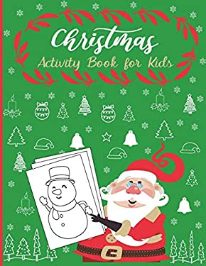 Christmas Activity Book For Kids: A Fun Holiday With Christmas ...
