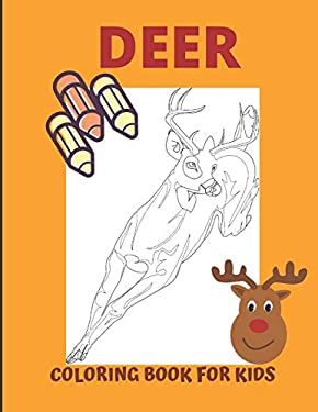 Deer Coloring Book For Kids: deer hunting book/deer books/Fun Coloring ...