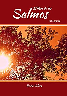 El Libro de Los Salmos Reina Valera : La Santa Biblia Reina Valera ...