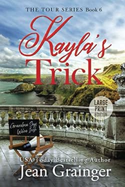 Kayla's Trick : The Tour Series Book 6 book: 9798558266856