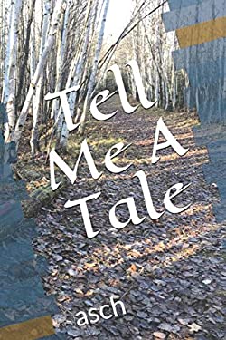 Tell Me A Tale book: 9798554554087