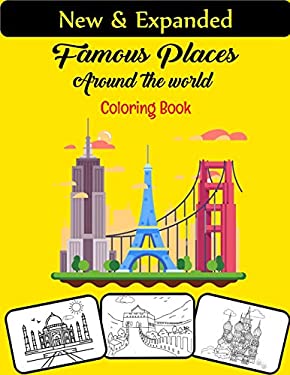Famous Places Around The World coloring Book: Historical Places Around ...