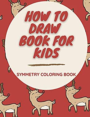 How to Draw Book for Kids Symmetry Coloring Book : Twenty Mirror ...