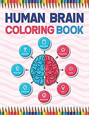 Human Brain Coloring Book : The Human Brain Coloring Book. Human Brain ...