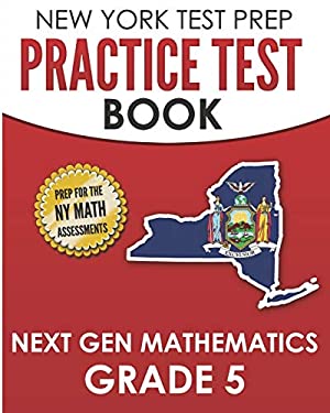 NEW YORK TEST PREP Practice Test Book Next Gen Mathematics Grade 5 ...