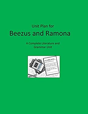 Unit Plan for Beezus and Ramona : A Complete Literature and Grammar ...